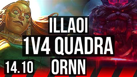 Illaoi Vs Ornn Top V Quadra Solo Kills Games
