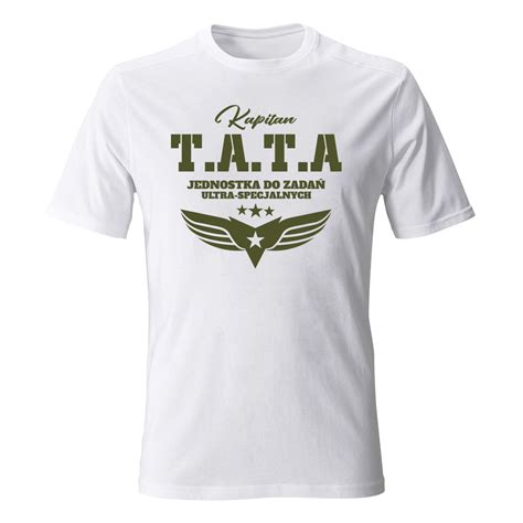 Koszulka męska TATA JEDNOSTKA DO ZADAŃ SPECJALNYCH Tshirt Gallery