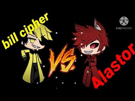 Alastor Vs Bill Cipher Rap Ketyo Escaramuza Version Gacha Life