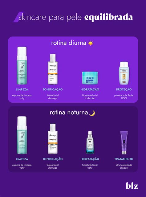Rotina De Skincare Para Pele Equilibrada Beleza Na Web
