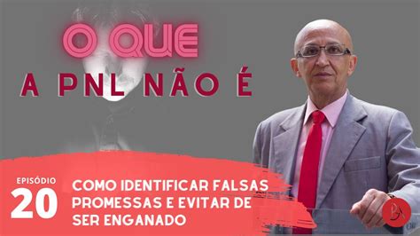 O que a PNL não é Como Identificar Falsas Promessas e Evitar de Ser