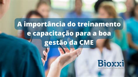 A importância do treinamento e capacitação para a boa gestão da CME