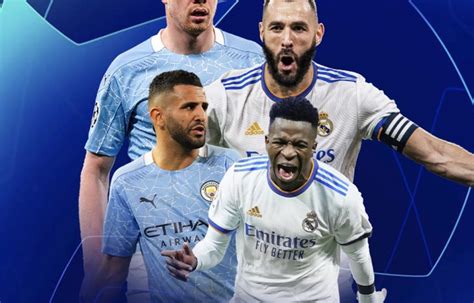 Manchester City Real Madrid À quelle heure et sur quelle chaîne