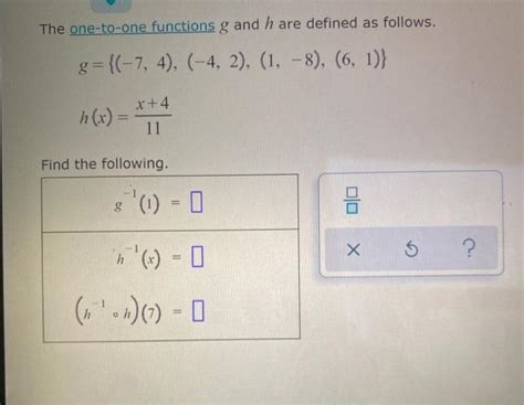solved the one to one functions g and h are defined as