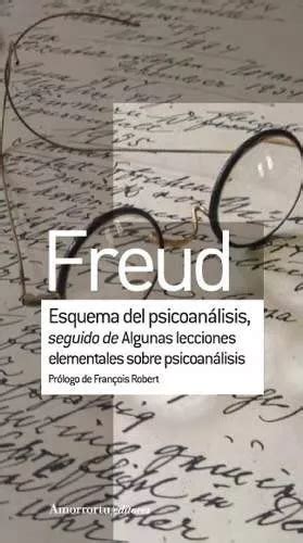 Esquema Del Psicoanalisis Sigmund Freud Cuotas Sin Inter S