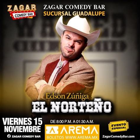 Edson Z Iga El Norte O En Zagar Comedy Bar Guadalupe Arema Ticket