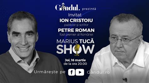 Marius Tucă Show începe joi 16 martie de la ora 20 00 live pe gândul ro