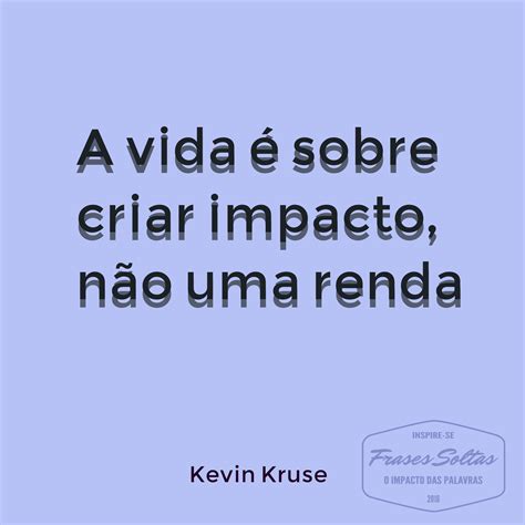 46 Frases De Efeito Que Causam Impacto Info Frasesdemotivacao
