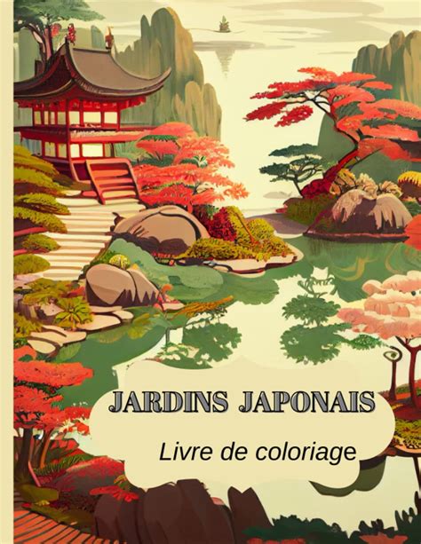 Amazon Jardins Japonais Livre De Coloriage 52 Coloriages Pour