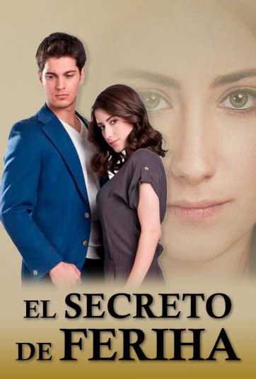 El Secreto De Feriha Novela Turca En Espa Ol El Secreto De Feriha
