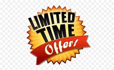 Limited Offer Png Transparent Images Hurry Up Limited Time Offer Png
