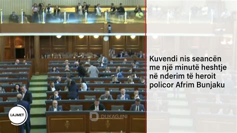 Kuvendi nis seancën me një minutë heshtje në nderim të heroit policor