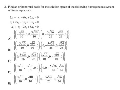 solved find an orthonormal basis for the solution space of
