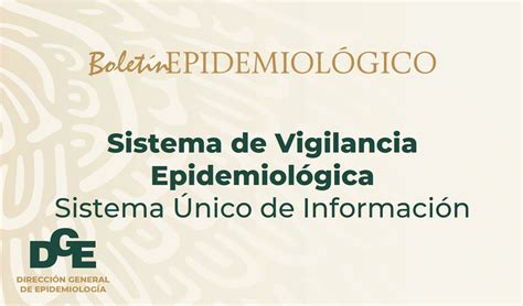BoletínEpidemiológico Sistema Nacional de Vigilancia Epidemiológica