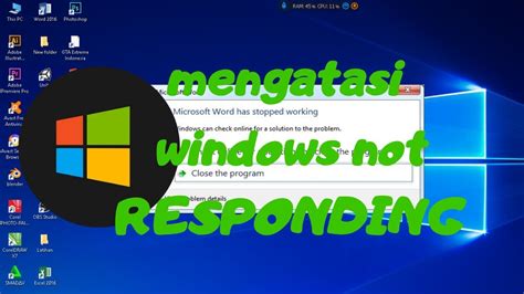 Cara Mengatasi Windows Not Responding Youtube