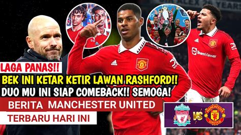 Laga PanasBek Ini Ketar Ketir Hadapi RashfordDuo Manchester Ini