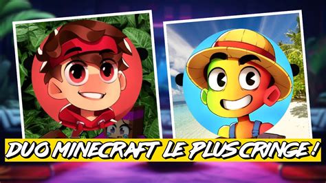 LE DUO MINECRAFT LE PLUS CRINGE Talcado Et Awariz YouTube