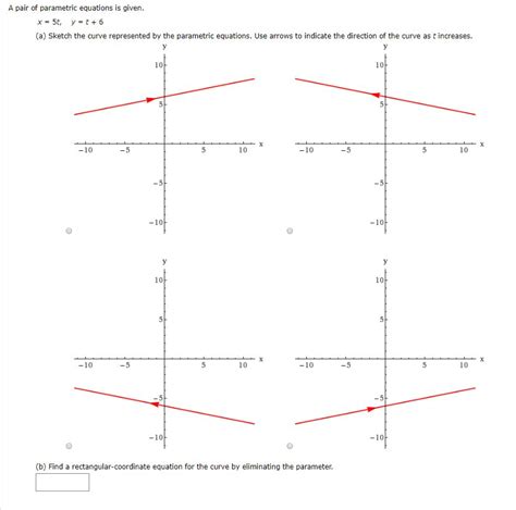 solved a pair of parametric equations is given x 5t y