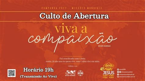 CULTO DE ABERTURA CAMPANHA DE MISSÕES MUNDIAIS 2022 IBNE YouTube