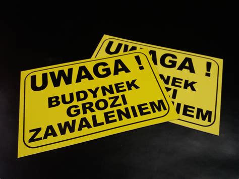 Tabliczka Uwaga Budynek Grozi Zawaleniem Mm X Allegro Pl