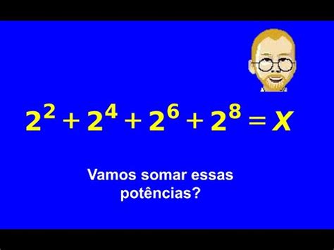 Soma de potências de mesma base YouTube