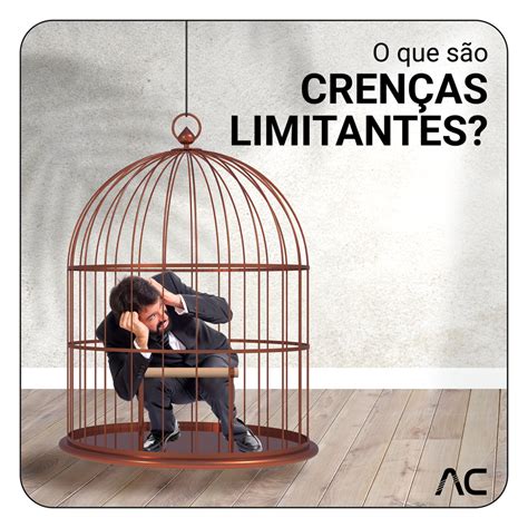 O Que é Crenças Limitantes