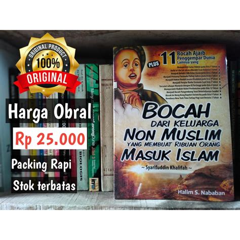 Jual Bocah Dari Keluarga Non Muslim Yang Membuat Ribuan Orang Masuk