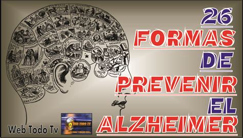 Como Prevenir El Alzheimer Foros Per