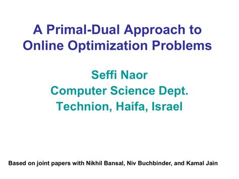 online primal dual algorithms for covering and packing problems