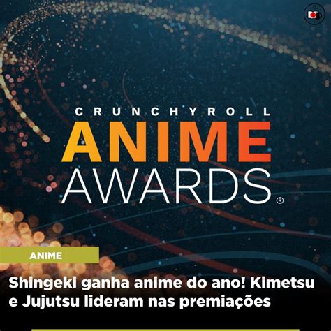 Vencedores do Crunchyroll Anime Awards 2022 Mangáteria