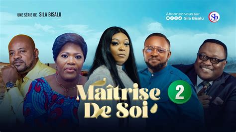 MAÎTRISE DE SOI Ep2 Film congolais 2024 Sila Bisalu SBproduction