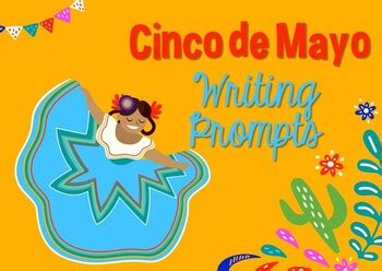 Cinco De Mayo Writing Prompts By Mamas Perfect Plans TPT