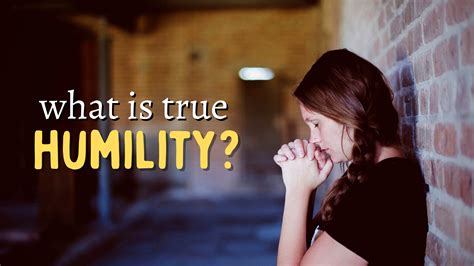 Bible Verses For Humility God Says Be Humble Yet Confident
