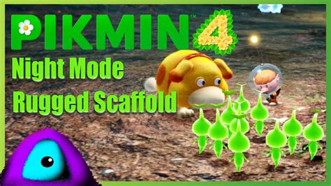 Pikmin Night Mode Sun Speckled Terrace Rugged Scaffold Youtube
