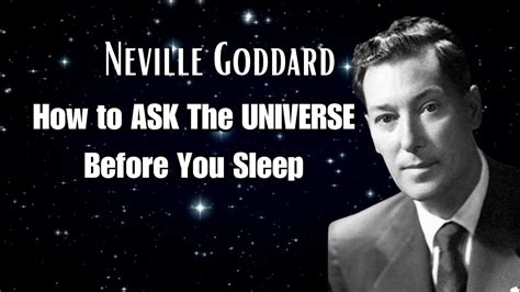 Neville Goddard How To ASK THE UNIVERSE Before You Sleep YouTube