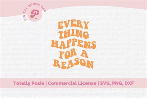 Everything Happens For A Reason SVG Graphic By Totally Posie Creative