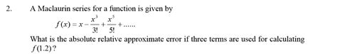 solved a maclaurin series for a function is given by