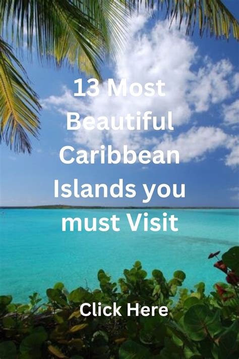 13 Stunning Caribbean Islands To Explore