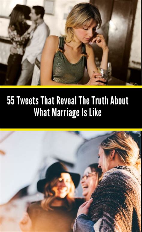 Two Pictures With The Words 55 Tweets That Reveal The Truth About What Marriage Is Like