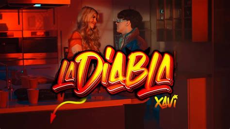 Xavi La Diabla Letras Lyrics YouTube