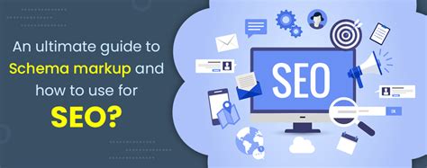 An Ultimate Guide To Schema Markup And How To Use For SEO