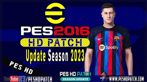 PES 2016 HD Patch 2022 Update Season 2023 Option File July Transfers