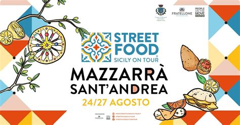 Street Food Sicily on Tour a Mazzarrà Sant Andrea Sicilia Messina