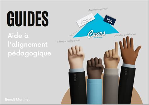 Guides daide à lalignement pédagogique Portfolio de Benoit Martinet