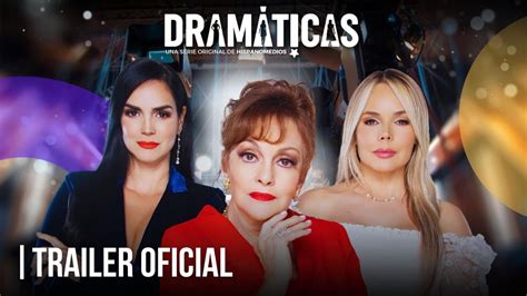 Dramáticas Tráiler Oficial Hispanomedios YouTube