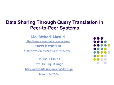 ppt data sharing through query translation in peer to peer systems powerpoint presentation