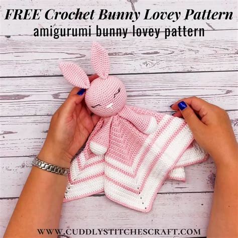 Free Crochet Bunny Lovey Pattern Free Crochet Lovey Blanket Free
