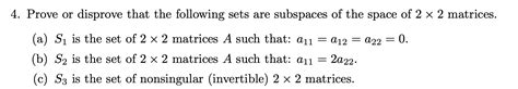 solved 4 prove or disprove that the following sets are