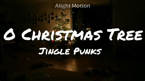 Jingle Punks O Christmas Tree Lyrics No Copyright Music YouTube