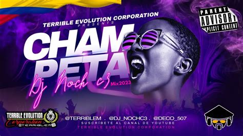 CHAMPETA MIX 2023 Dj Noch C3 Ft Terrible Evolution Corporation